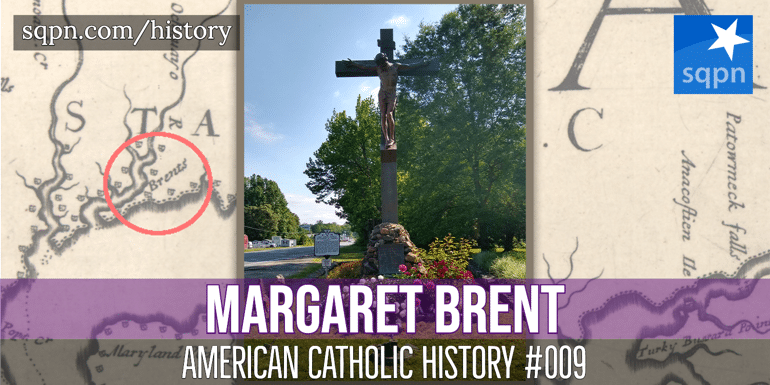 Margaret Brent - American Catholic History