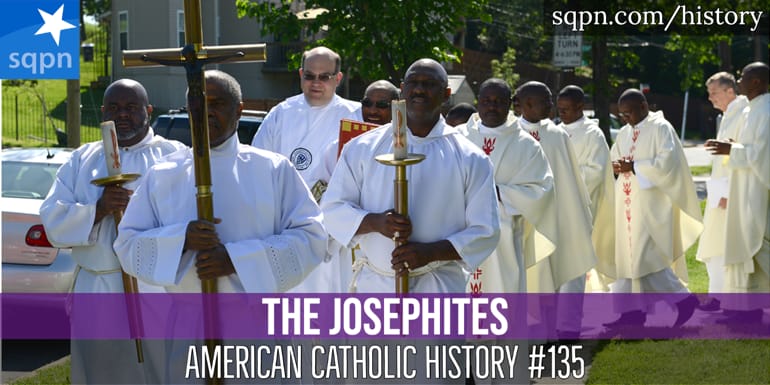 The Josephites - American Catholic History