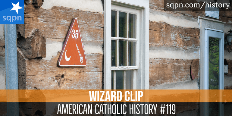 Wizard Clip - American Catholic History