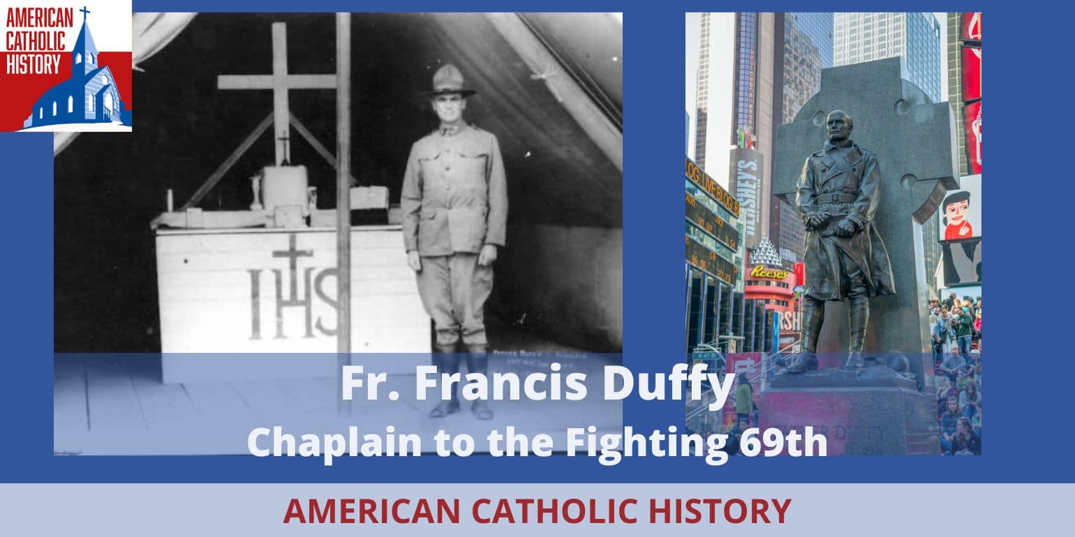 Father Francis Duffy - American Catholic History