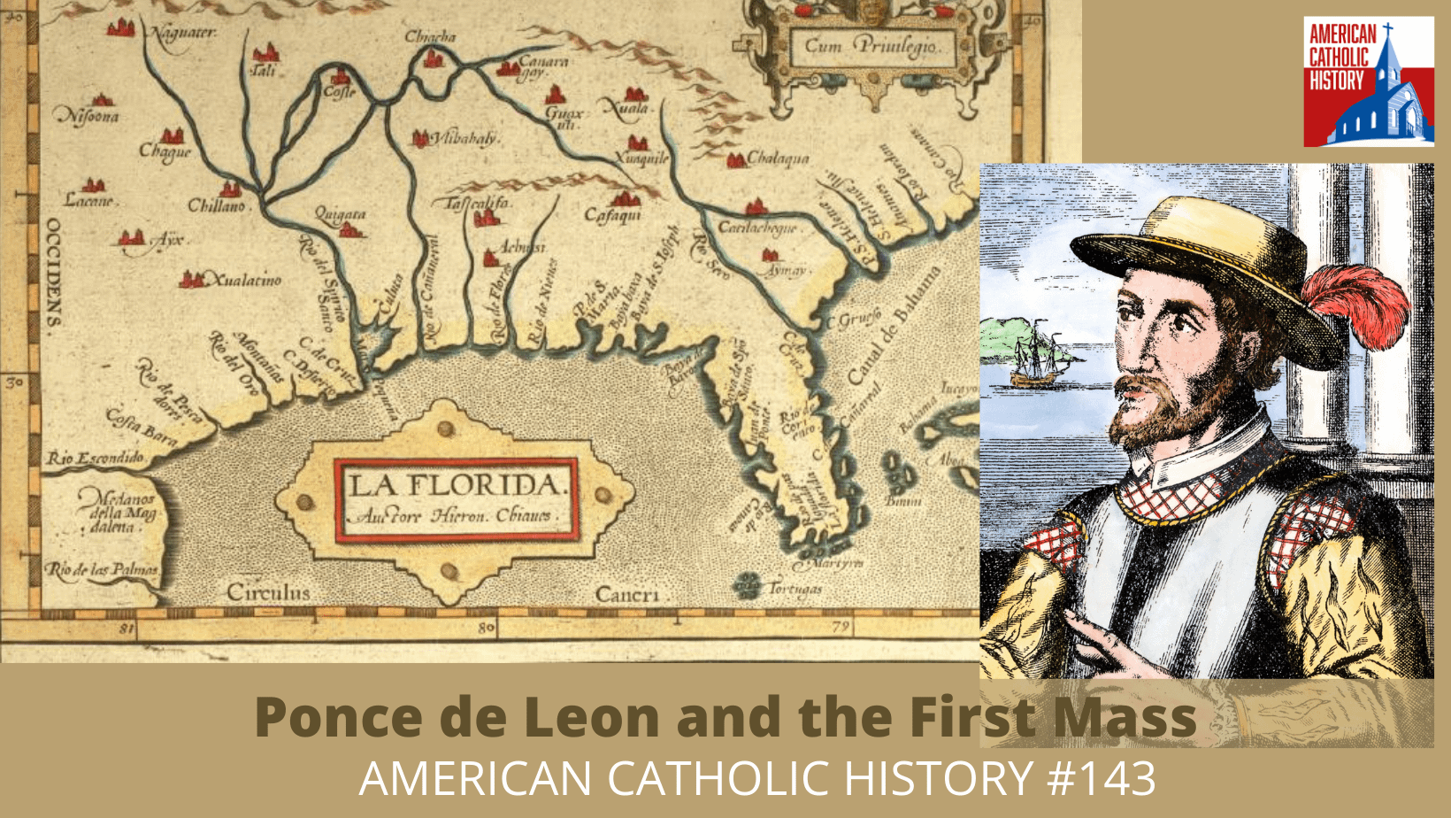 Ponce de Leon and the First Mass - American Catholic History